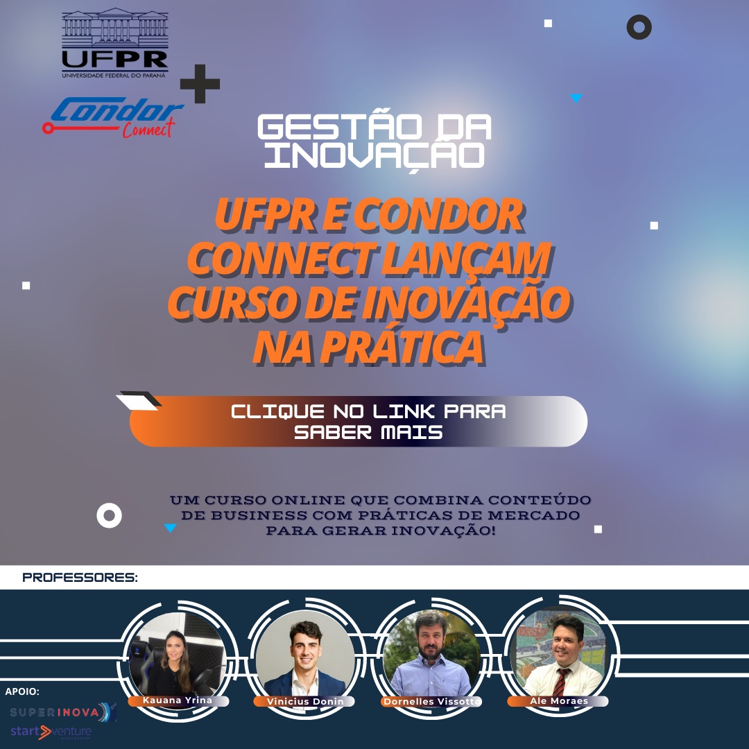 UFPR e Condor Connect lançam curso gratuito sobre gestão e inovação ...