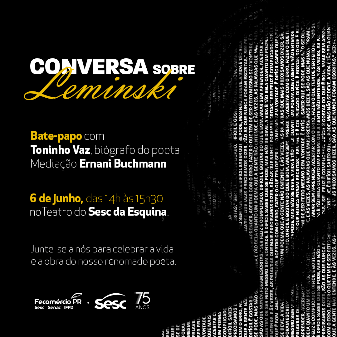 Sesc da Esquina recebe Toninho Vaz e Ernani Buchmann para conversa ...